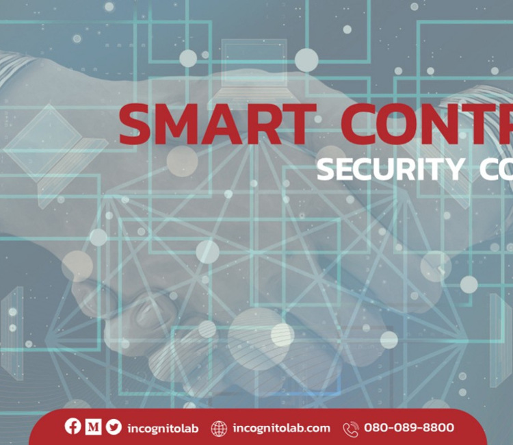 Smart Contract Security Concisely | Incognito Lab