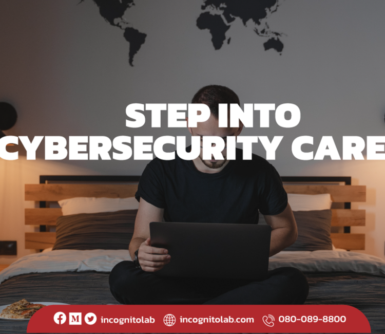 Step into cybersecurity career | Incognito Lab